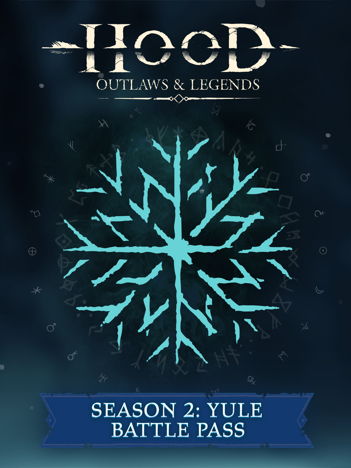 Hood: Outlaws & Legends - Season 2: Yule - Battle Pass - Epic Games Store