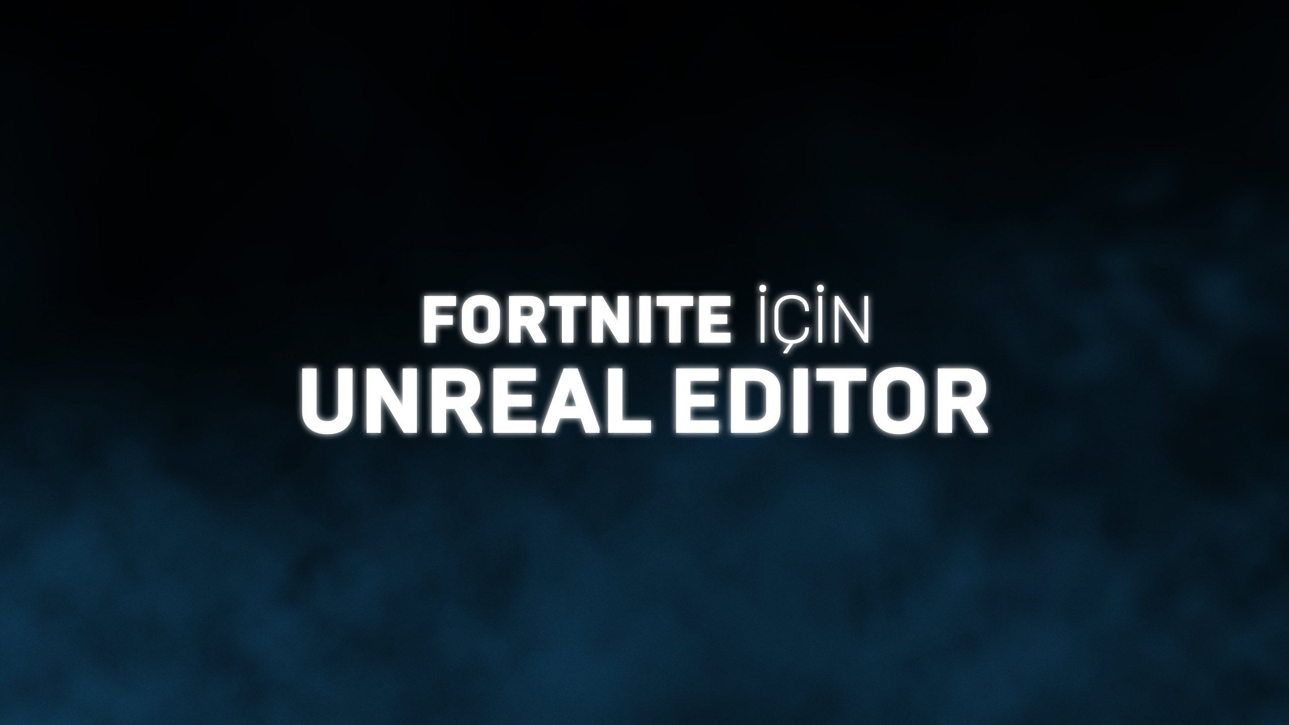 Fortnite İçin Unreal Editor Ücretsiz - Epic Games Store