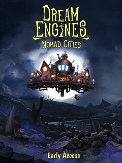 Dream Engines: Nomad Cities — EpicGamesDB