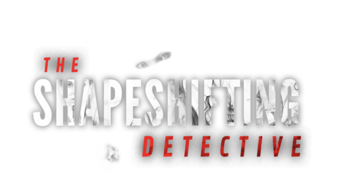 The Shapeshifting Detective | 立即在 Epic Games Store 購買及下載