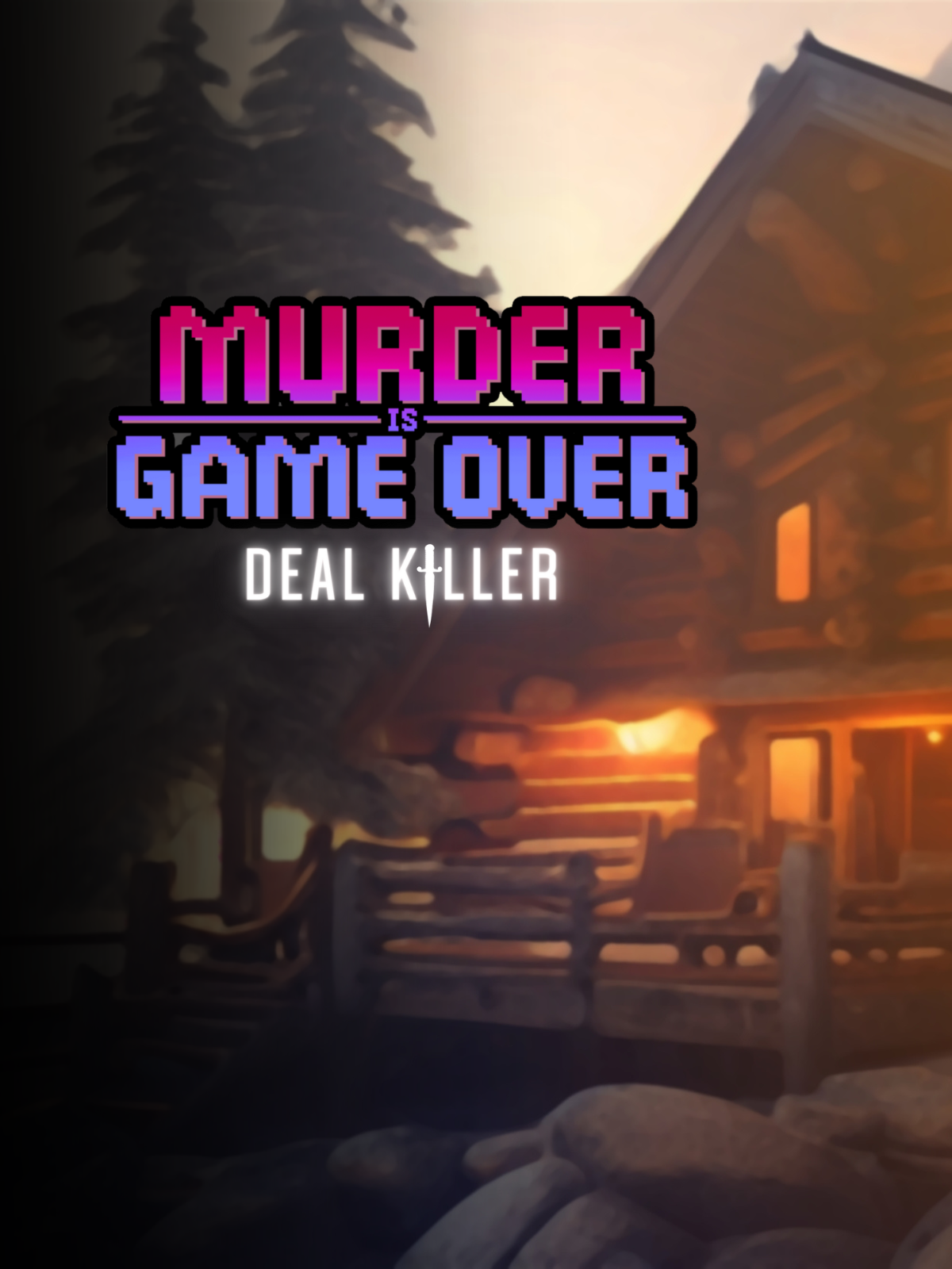 Murder Is Game Over - Deal Killer em breve - Epic Games Store