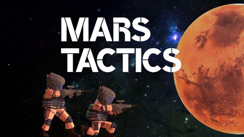 Mars Tactics เร็วๆ นี้ - Epic Games Store