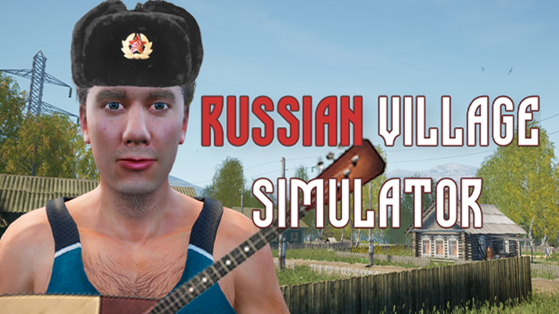 Russian Village Simulator | Download and Buy Today - Epic Games Store