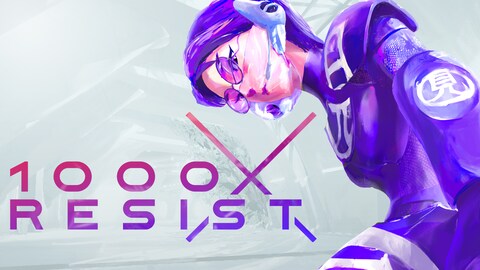 1000xRESIST Coming Soon - Epic Games Store