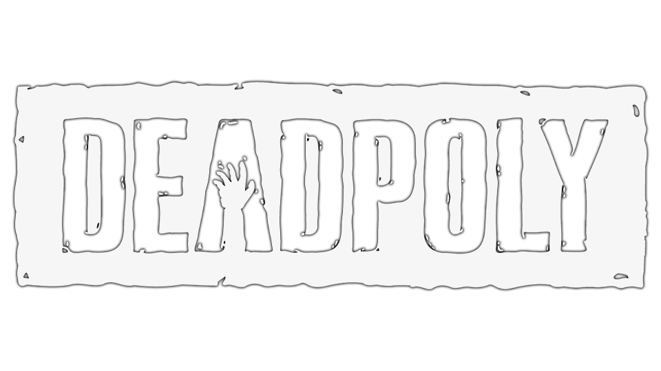 DeadPoly Coming Soon - Epic Games Store