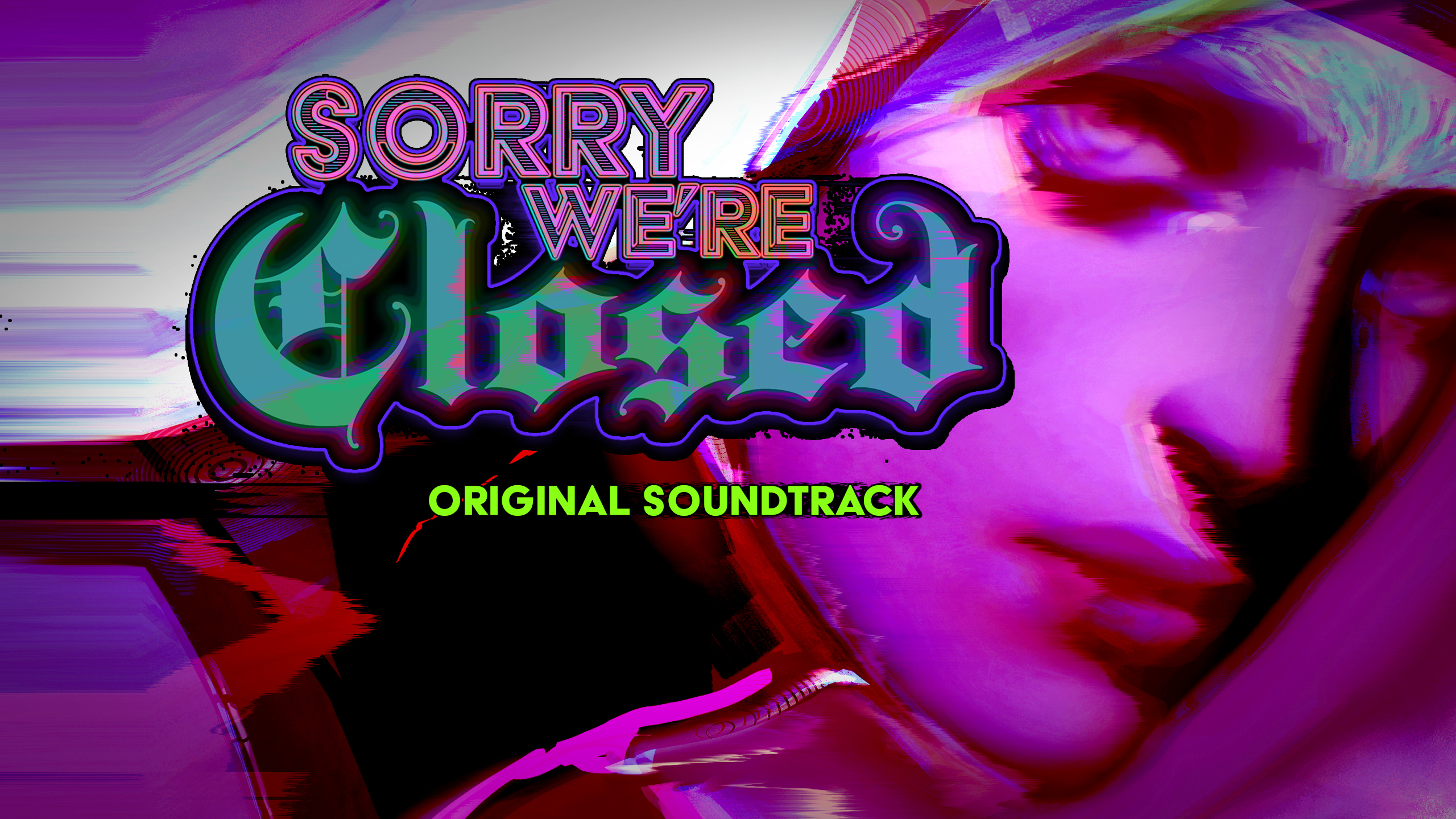 Sorry We're Closed - Soundtrack – Epic Games Store