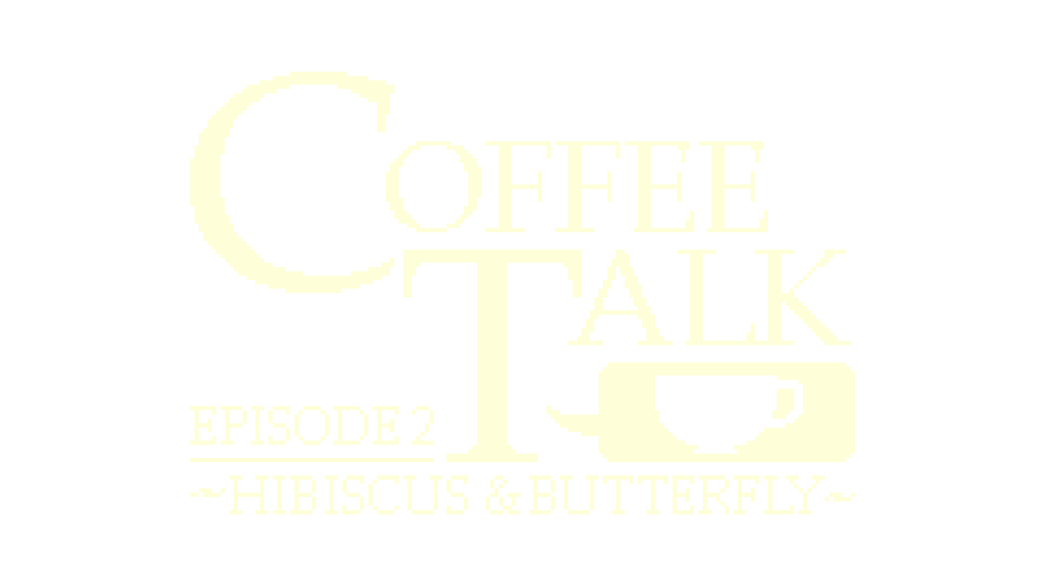 Coffee Talk Episode 2 - Hibiscus and Butterfly | Download and Buy Today - Epic Games Store