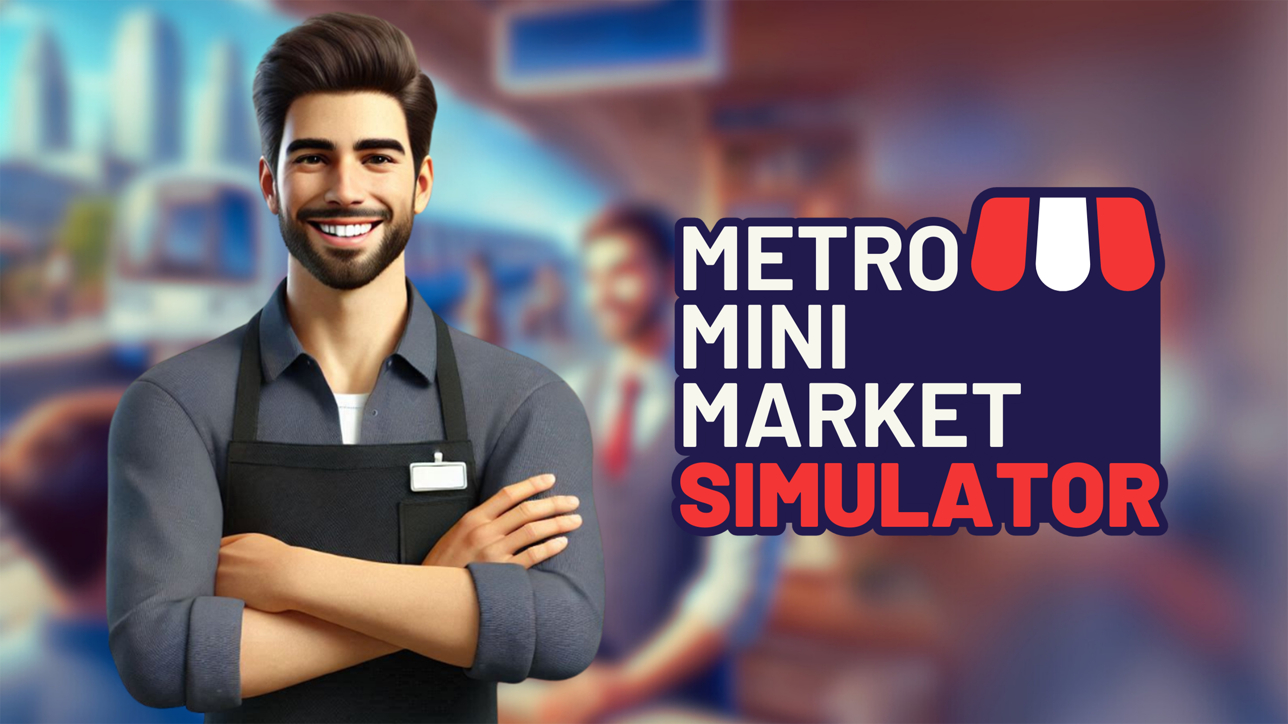 Metro Mini Market Simulator Coming Soon - Epic Games Store
