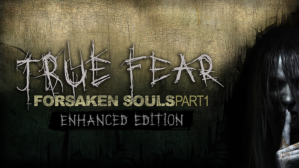 True Fear: Forsaken Souls Part 1 | Download and Buy Today - Epic Games ...