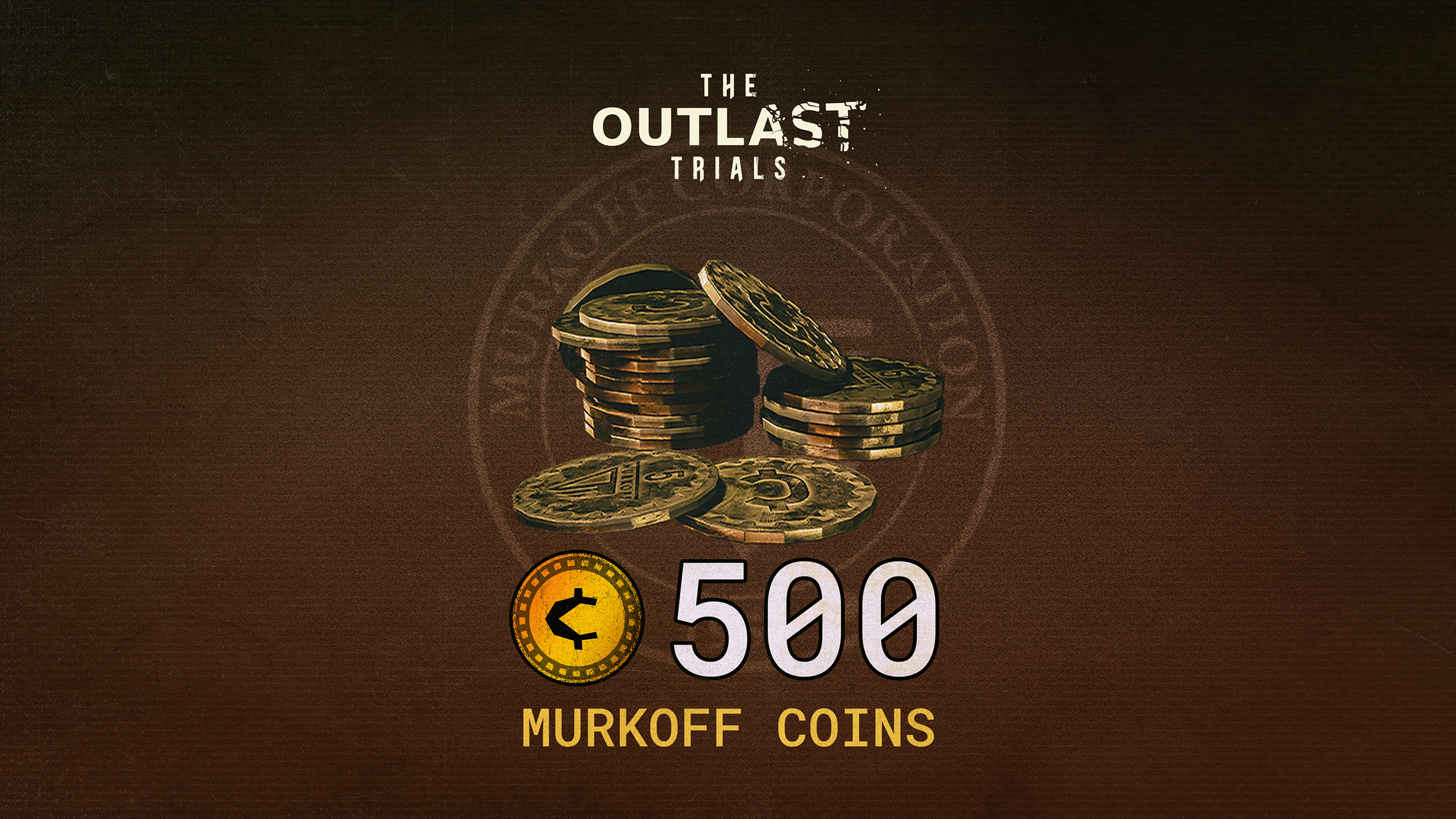 The Outlast Trials - 500 Murkoff Coins - Epic Games Store