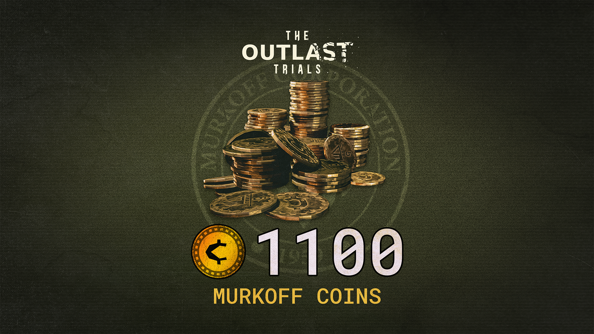 The Outlast Trials - 1100 Murkoff Coins - Epic Games Store
