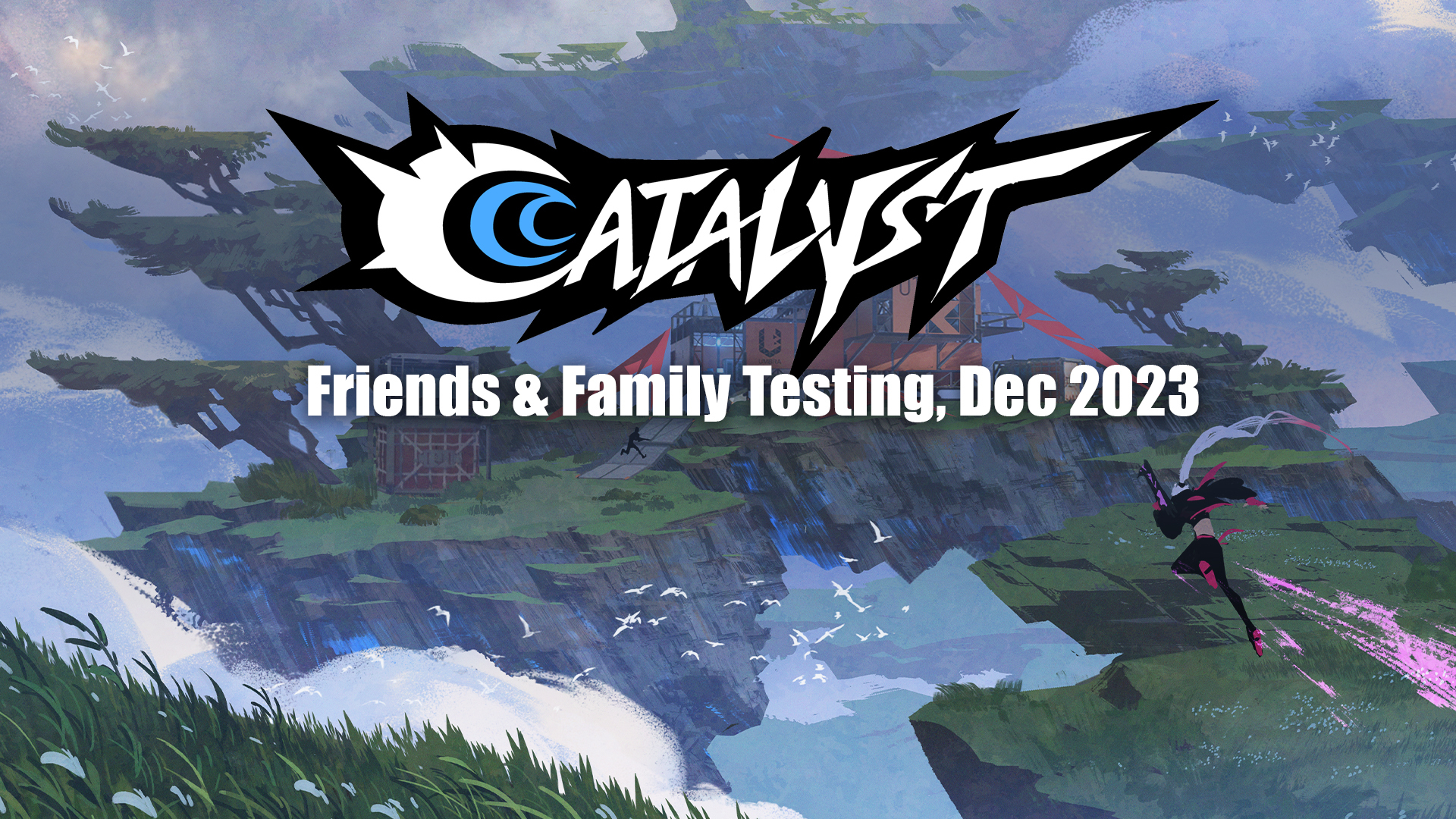 Catalyst - Friends & Family Sắp ra mắt – Epic Games Store