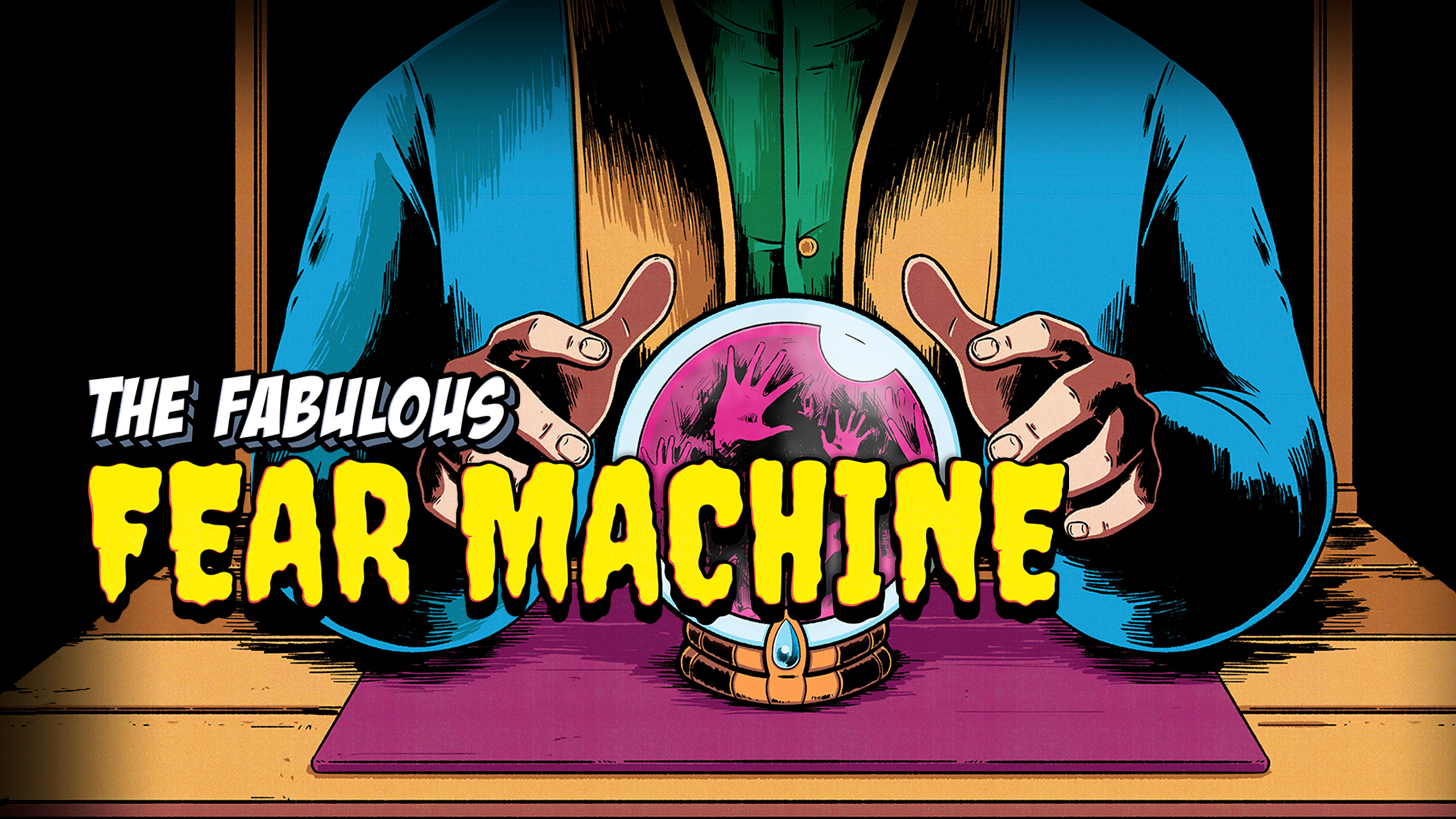 The Fabulous Fear Machine Coming Soon - Epic Games Store