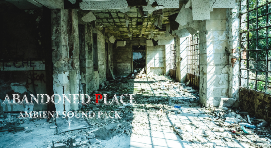 Abandoned Place ambient sound pack # 1 in Music - UE Marketplace