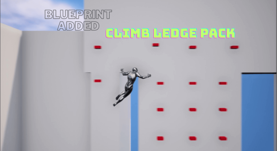 Action Adventure Ledge Climbing Pack (Blueprint), 카테고리 블루프린트 - UE 마켓플레이스