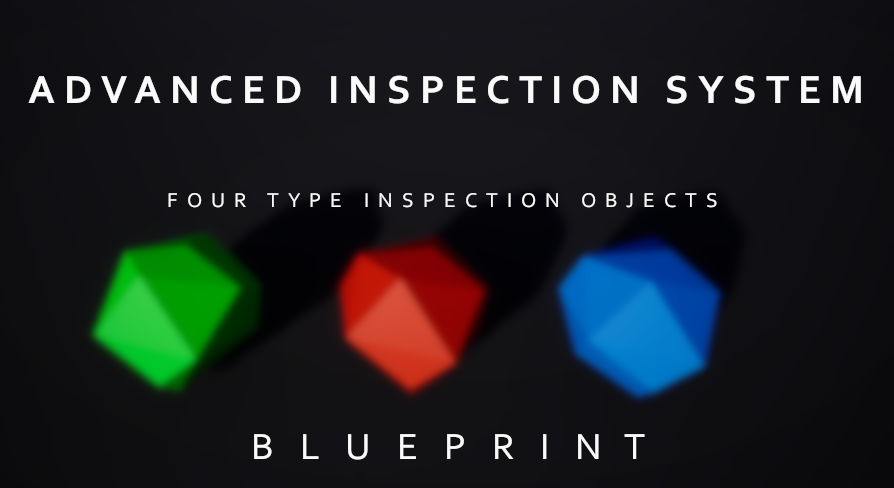 Advanced Object Inspection System In Blueprints Ue Marketplace