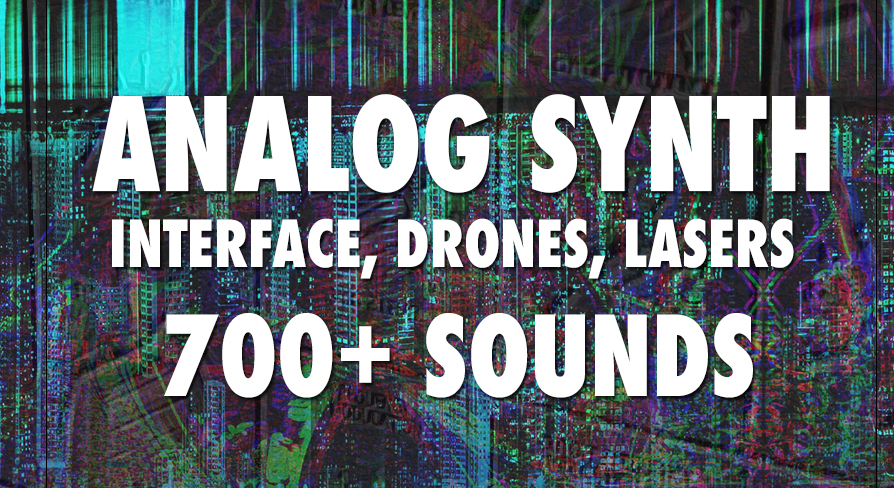 Analog Synth Interface, Drones, Lasers Sound FX in Sound Effects - UE ...