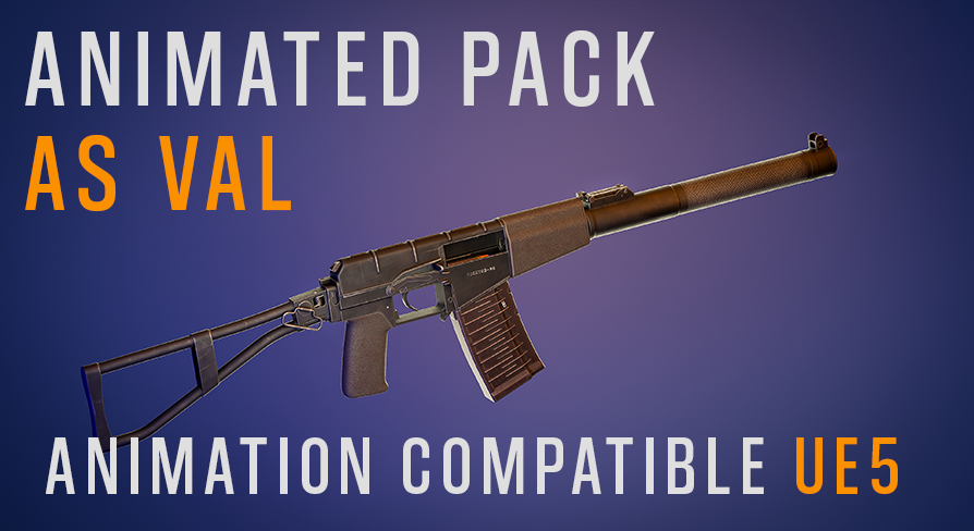 Animated AS VAL Pack in Weapons - UE Marketplace