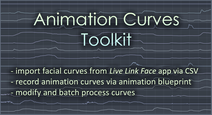 Animation Curves Toolkit in Code Plugins - UE Marketplace