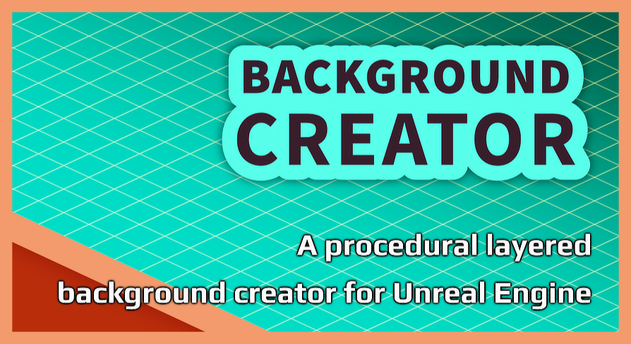 Background Creator in Blueprints - UE Marketplace