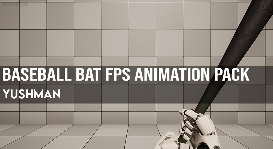Baseball Bat FPS Animation Pack in Animations - UE Marketplace