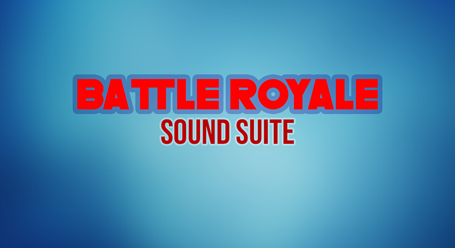 Battle Royale Sound Suite：サウンドエフェクト - UE マーケットプレイス