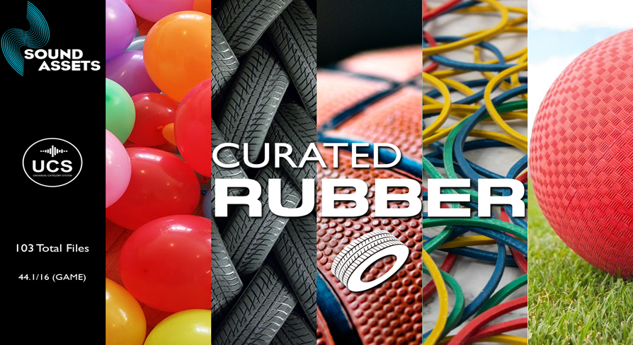 CURATED RUBBER in Sound Effects - UE Marketplace