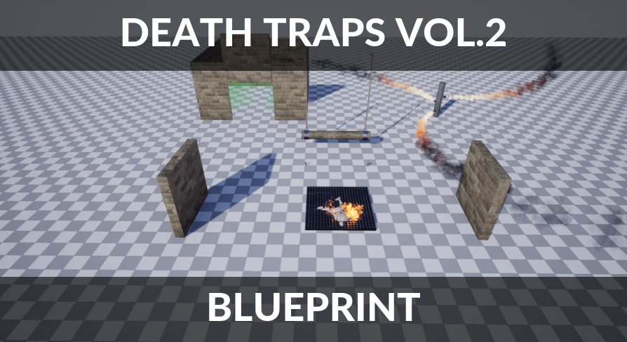 Death Traps Vol.2 in Blueprints - UE Marketplace