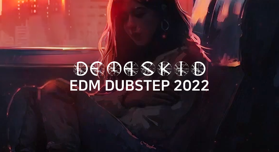 EDM MELODY DUBSTEP 2022 in Music - UE Marketplace