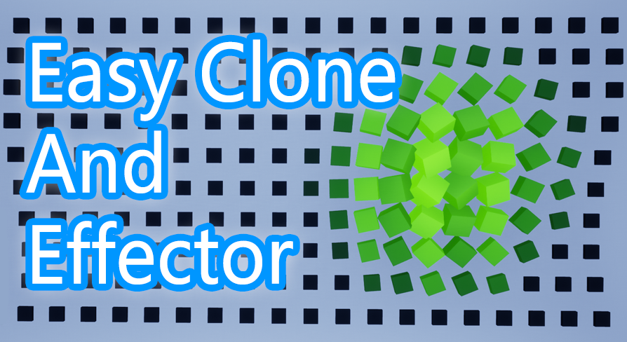 EasyCloneAndEffector in Blueprints - UE Marketplace