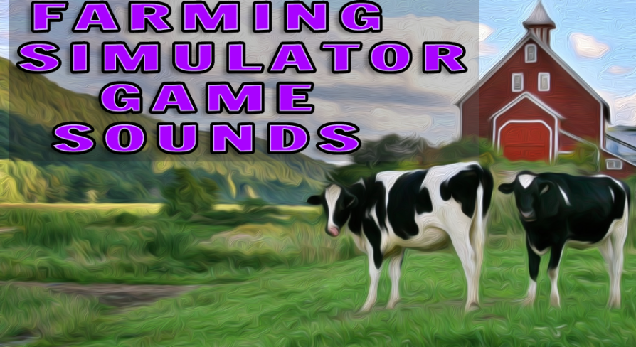 FARMING SIMULATOR GAME SOUNDS in Sound Effects - UE Marketplace
