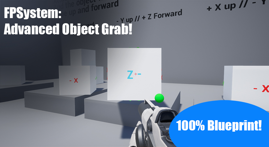 FPSystem: Advanced Object Grab in Blueprints - UE Marketplace