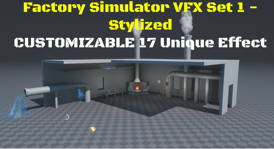 Factory Simulator VFX Set 1 - Stylized in Visual Effects - UE Marketplace