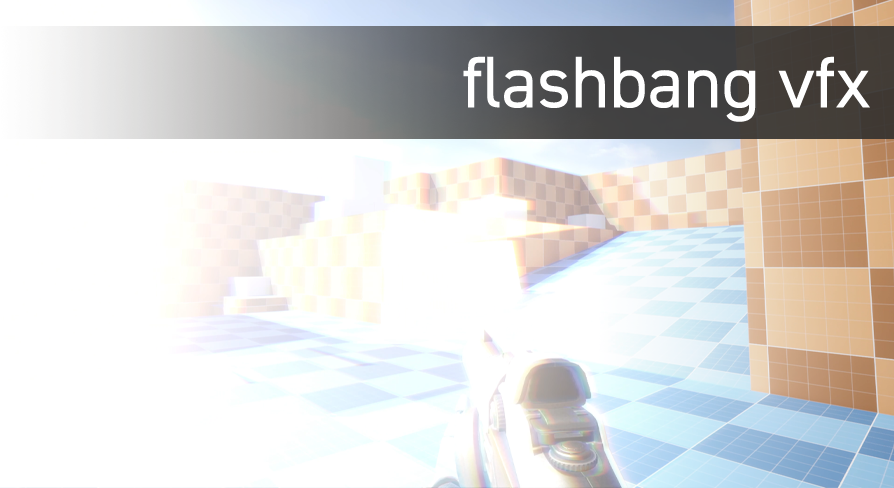 Flashbang VFX in Blueprints - UE Marketplace