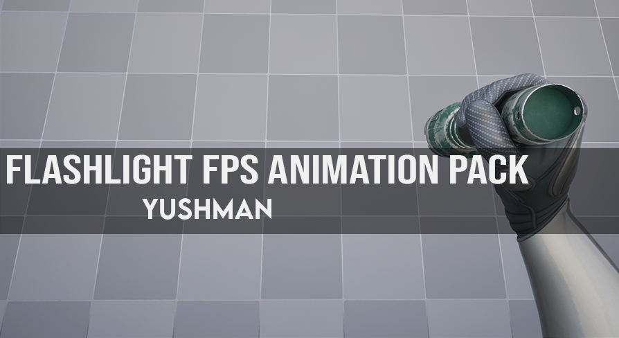 Flashlight FPS Animation Pack in Animations - UE Marketplace