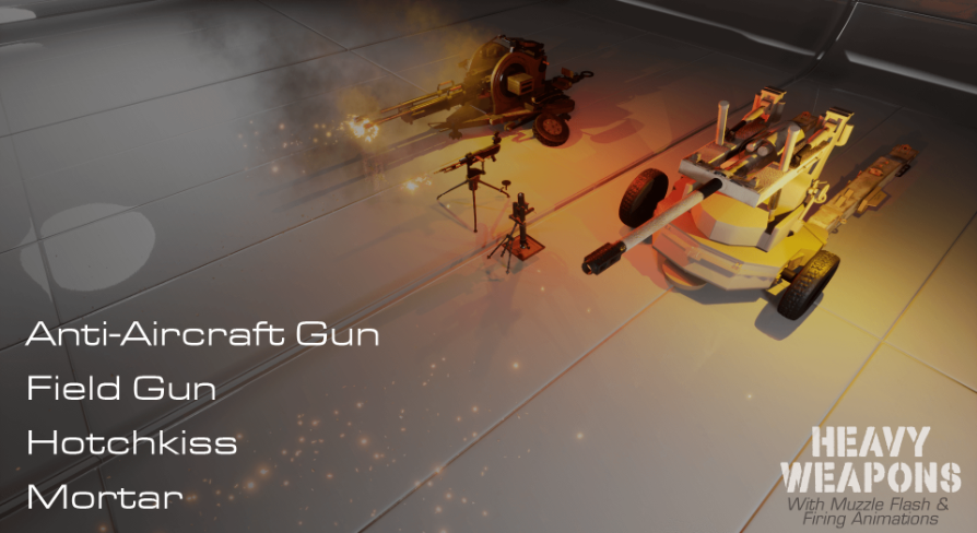 Heavy Weapon Pack-Mortar, Field Gun, Anti Aircraft Gun, Hotchkiss Gun ...