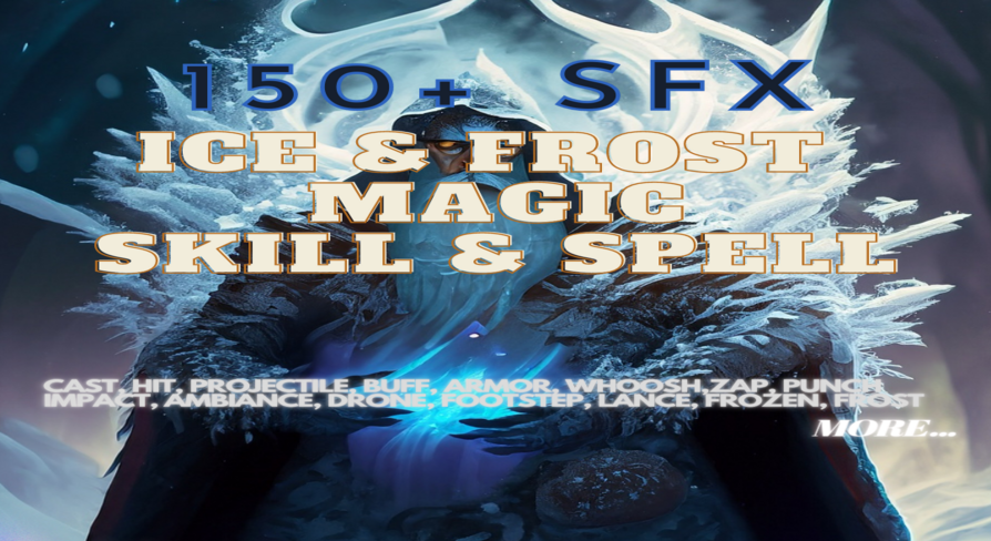 Ice & Frost Magic Skill Spell Sound Pack：サウンドエフェクト - UE マーケットプレイス