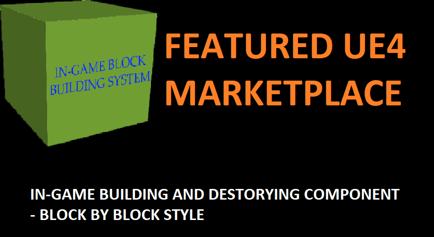 In Game Block Building System in Blueprints - UE Marketplace