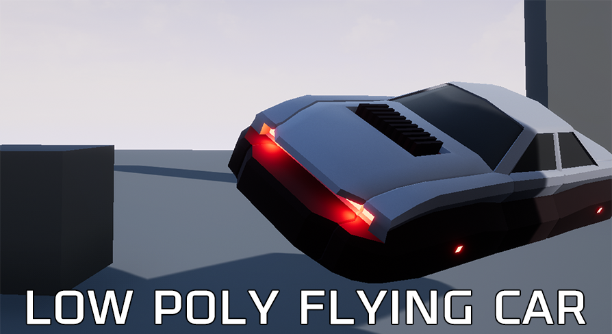 在蓝图创建的Low Poly Flying Car - 虚幻引擎商城