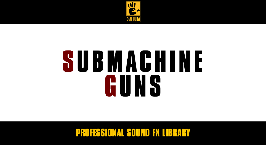 MODERN WEAPONS - Submachine Guns SFX in Sound Effects - UE Marketplace