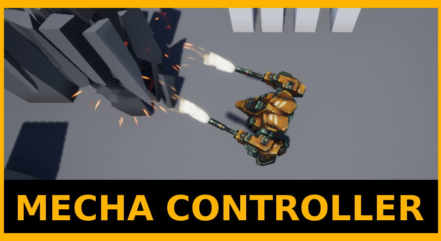 Mecha Controller in Blueprints - UE Marketplace