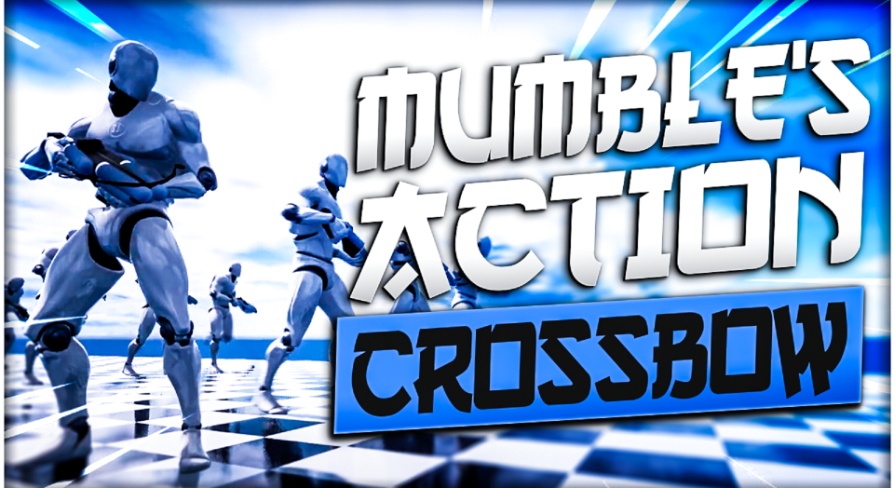Mumble's Action Crossbow in Animations - UE Marketplace