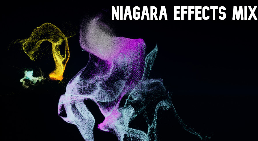Niagara Effects Mix in Visual Effects - UE Marketplace
