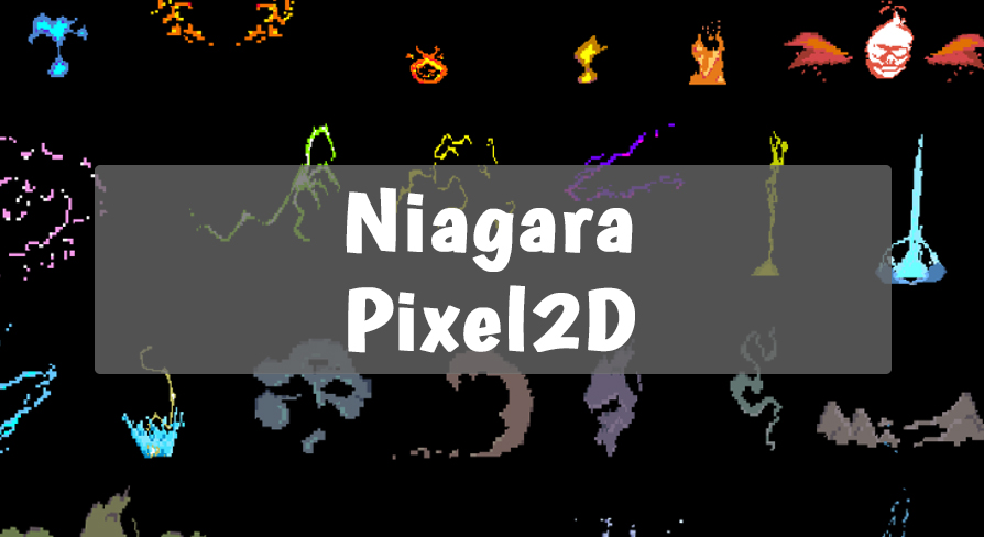 Niagara Pixel 2D in Visual Effects - UE Marketplace