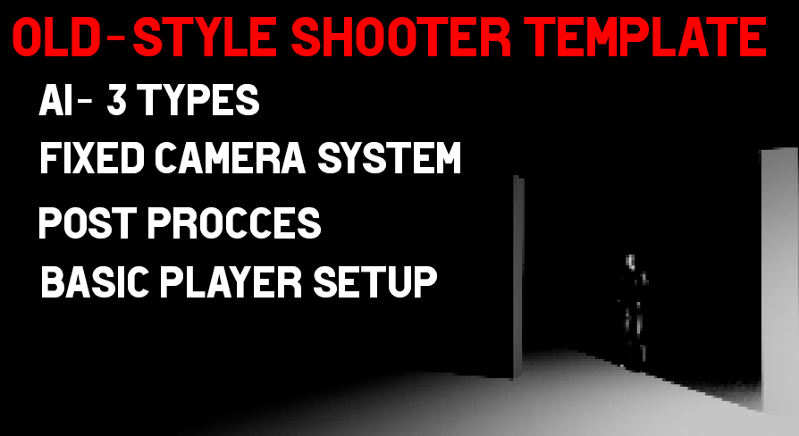 Old Style Shooter Template in Blueprints - UE Marketplace