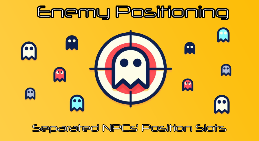 Positioning Manager - Separated NPCs' Position Slots：コードプラグイン - UE ...