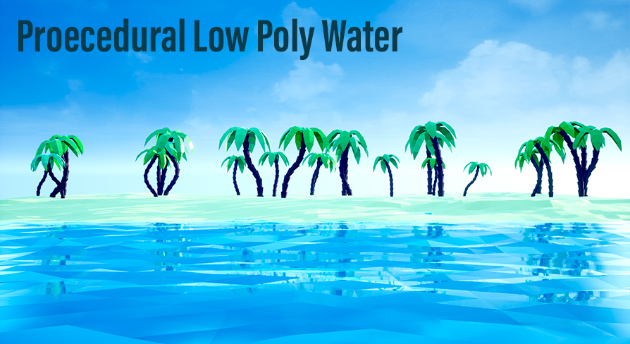 Procedural Low Poly Water in Blueprints - UE Marketplace