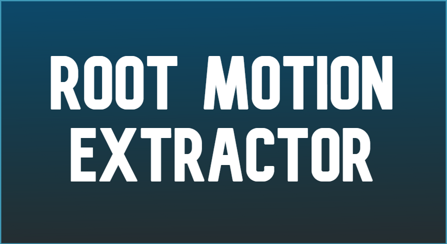 Root Motion Extractor in Code Plugins - UE Marketplace