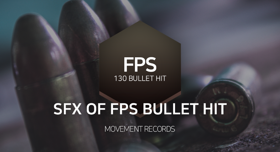 Sfx Of Fps Bullet Hit In Sound Effects Ue Marketplace