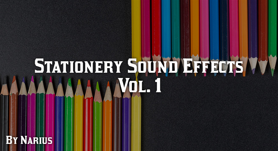 Stationery Sound Effects. Vol. 1 (100+ SFX) in Sound Effects - UE ...